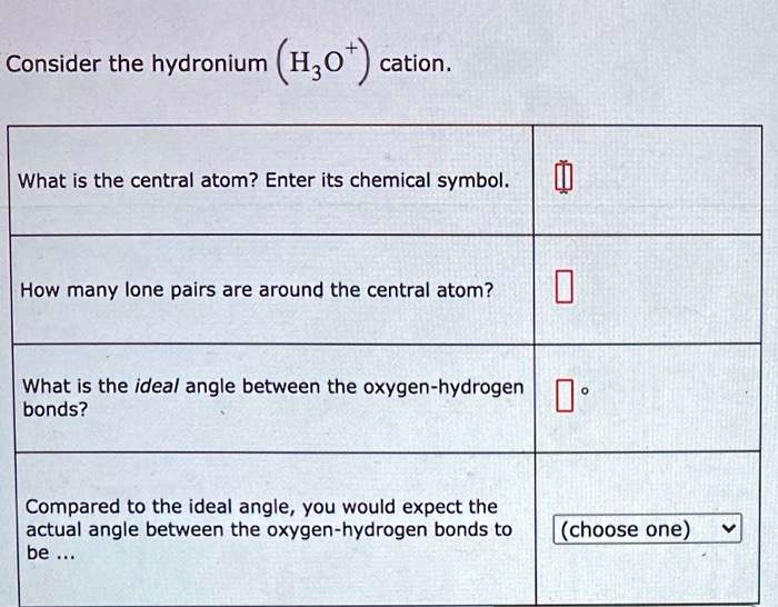 consider the hydronium ho cation what is the central atom enter its ...