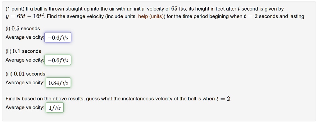 SOLVED: If a ball is thrown straight up into the air with an initial velocity of 65 ft/s, its ...