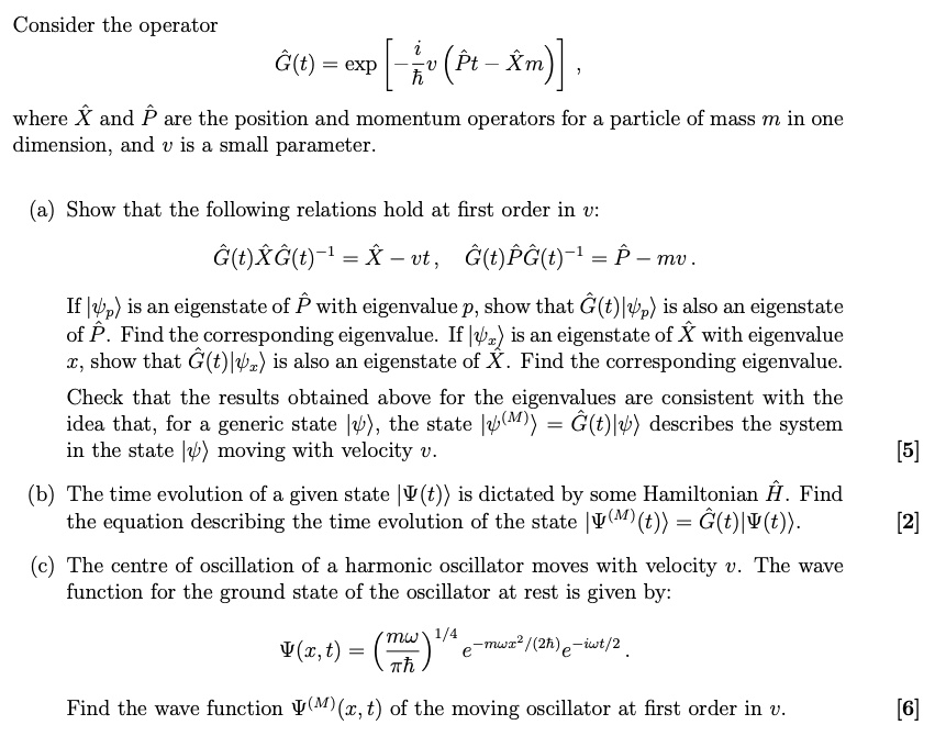 SOLVED: Consider the operator exp, where X and P are the position and ...