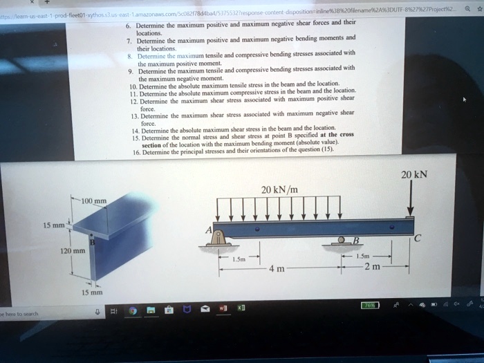 SOLVED: 6. Determine the maximum positive and maximum negative shear forces and their locations ...