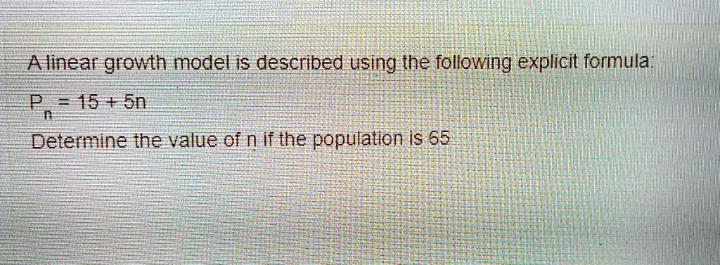 A linear growth model is described using the following...