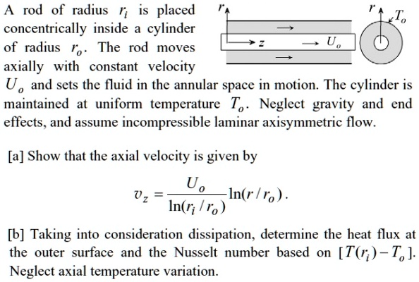 A rod of radius ri is placed concentrically inside a cylinder of radius ...