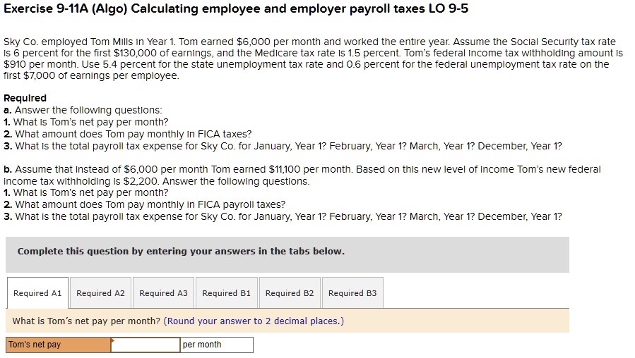 SOLVED: Exercise 9-11A (Algo) Calculating employee and employer payroll taxes LO 9-5 Sky Co ...