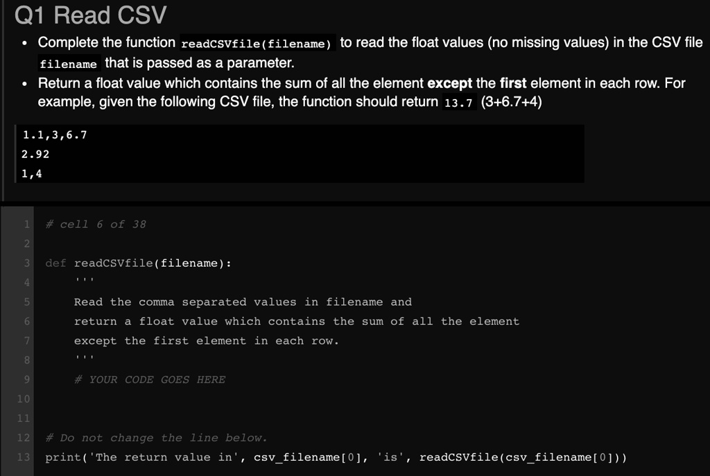 Solved Complete The Function Readcsvfilefilename To Read The Float Values No Missing Values 5618