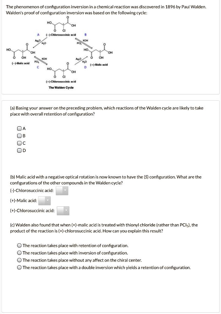 the phenomenon of configuration inversion in a chemical reaction was ...