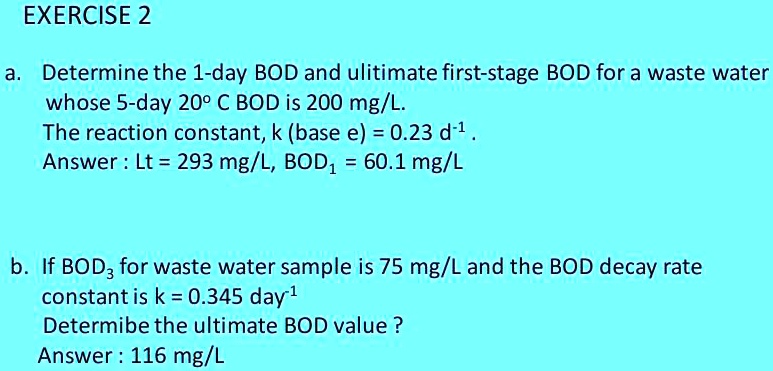 EXERCISE 2 a. Determine the 1-day BOD and ultimate...