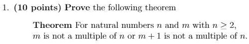 SOLVED:(10 points) Prove the following theorem Theorem For natural ...