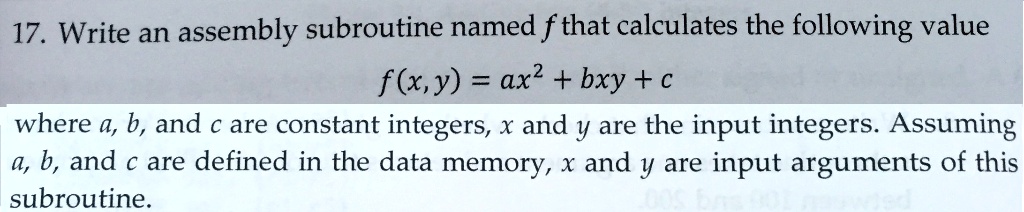 Solved Write An Assembly Subroutine Named F That Calculates The Following Value Fxy Ax2