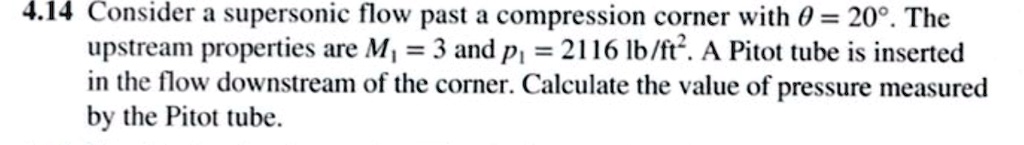 SOLVED: 4.14 Consider a supersonic flow past a compression corner with ...