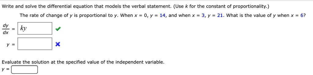 write and solve the differential equation that models the verbal statement use k for the ...