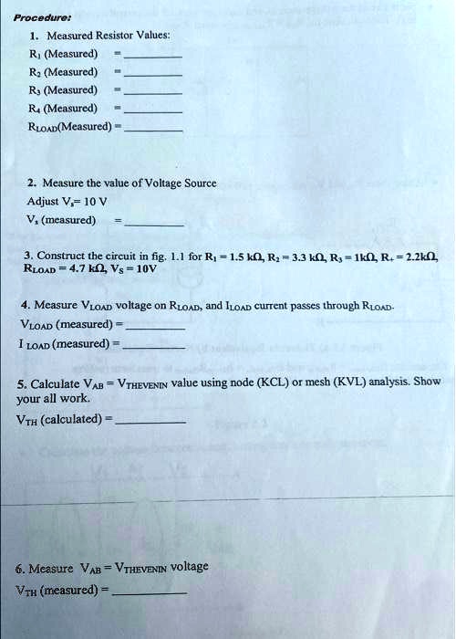 Procedure: 1. Measured Resistor Values: R? (Measured) = R? (Measured) = R? (Measured) = R ...