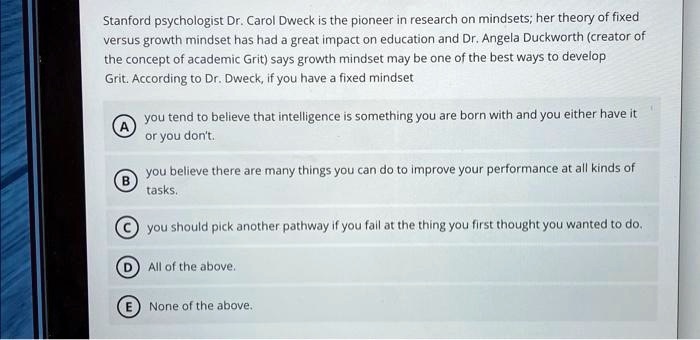 SOLVED: Texts: Stanford psychologist Dr. Carol Dweck is the pioneer in ...