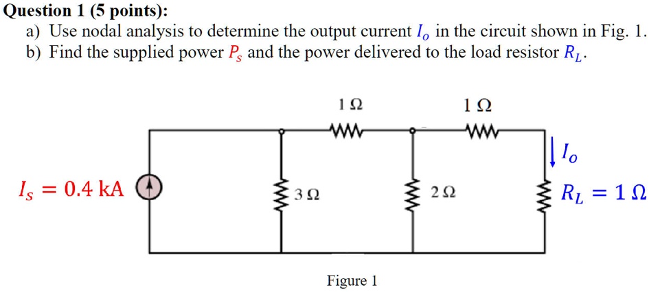 question 1 5 points a use nodal analysis to determine the output current i in the circuit shown ...