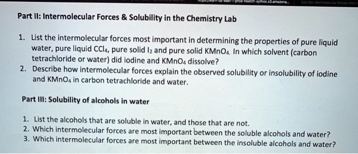 SOLVED: Part II: Intermolecular Forces Solubility in the Chemistry Lab ... SOLVED: Part II: Intermolecular Forces Solubility in the Chemistry Lab ...