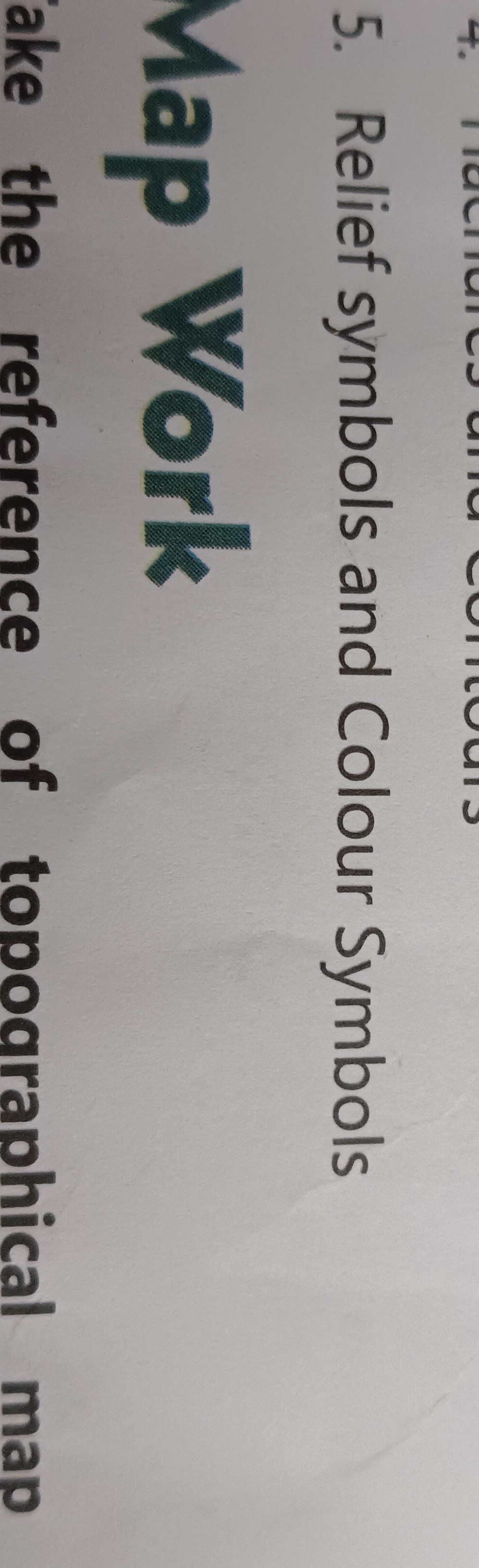 5. Relief symbols and Colour Symbols Map Work