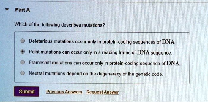 Part A Which Of The Following Describes Mutations Deleterious Mutations