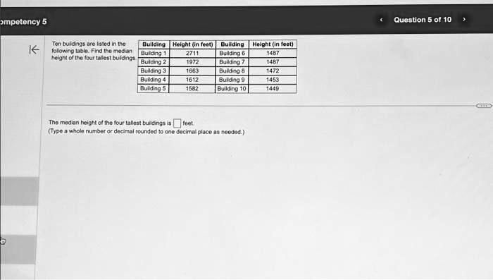 SOLVED: Competency 5 Question 5 of 10 Ten buildings are listed in the ...