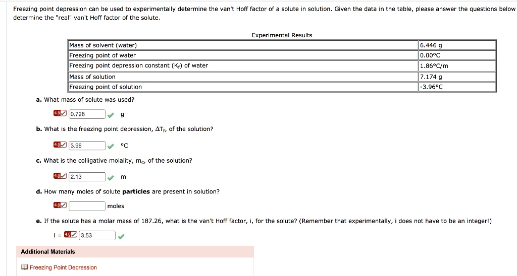 SOLVED: Freezing point depression can be used to experimentally determine the van't Hoff factor ...