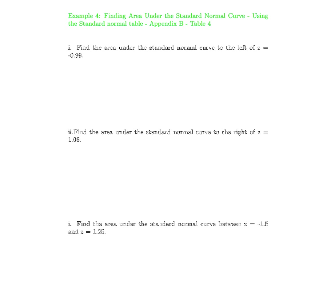 example 4 finding area under the standard normal curve using the standard normal table appendix ...