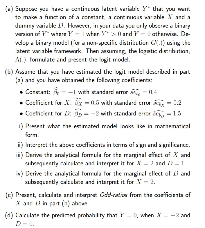 SOLVED: (a) Suppose you have a continuous latent variable Y* that you ...