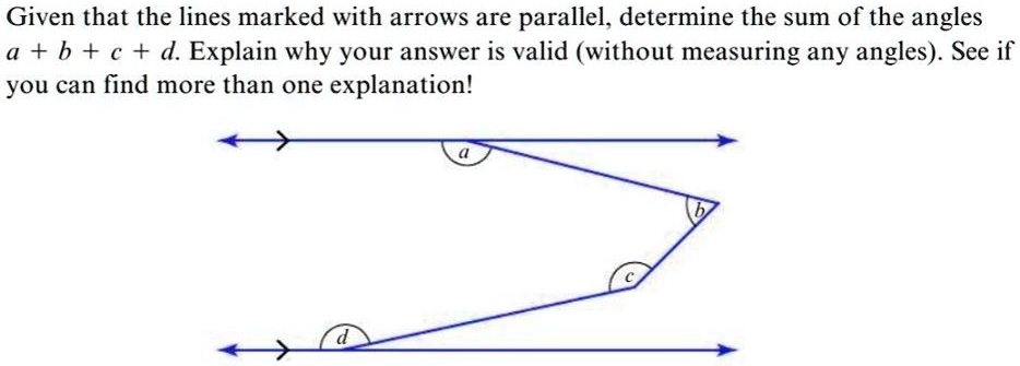 given that the lines marked with arrows are parallel determine the sum ...