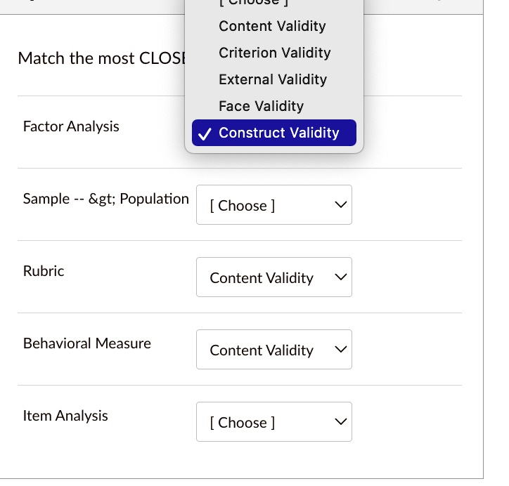 SOLVED: Content Validity Match the most CLOSELY related term: Criterion ... SOLVED: Content Validity Match the most CLOSELY related term: Criterion ...