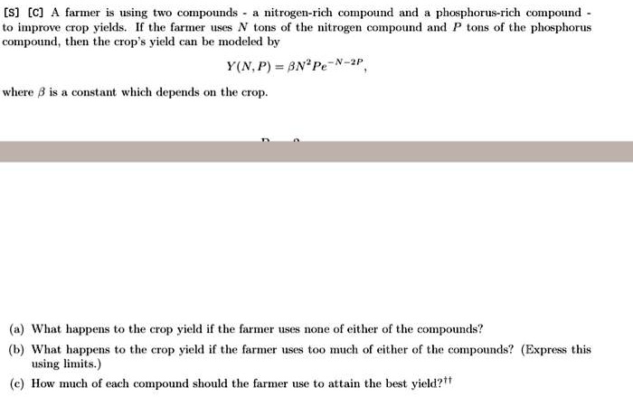 SOLVED: A farmer is using two compounds - a nitrogen-rich compound and ...