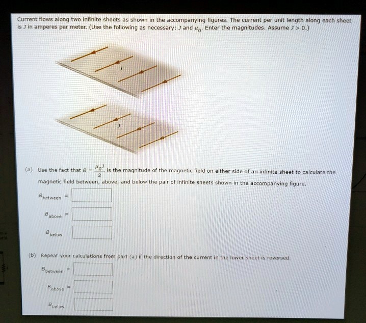 VIDEO solution: Current flows along two infinite sheets as shown in the ...