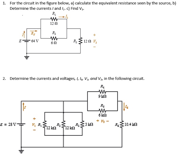 SOLVED: For the circuit in the figure below, a) calculate the equivalent resistance seen by the ...