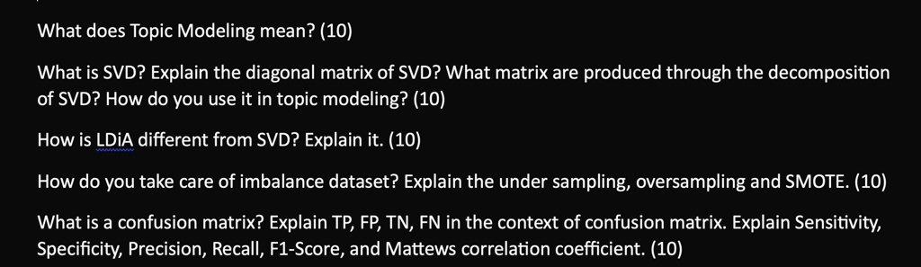 What does Topic Modeling mean? What is SVD? Explain the diagonal matrix ...