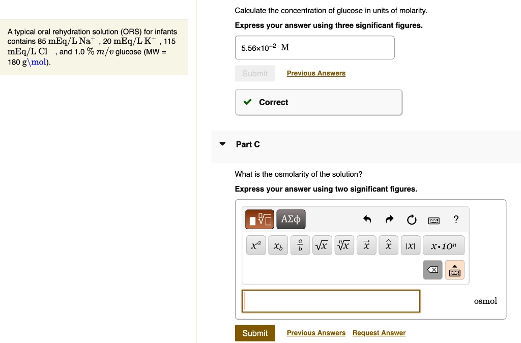 SOLVED: Calculate the concentration of glucose in units of molarity. Express your answer using ...