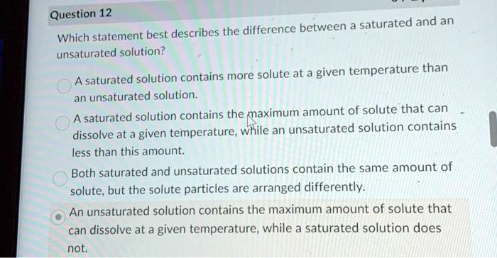 Question 12 Which statement best describes the difference between a ...