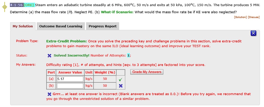SOLVED: 4-1-56[ORE] Steam enters an adiabatic turbine steadily at 6 MPa, 600Â°C, 50 m/s and ...