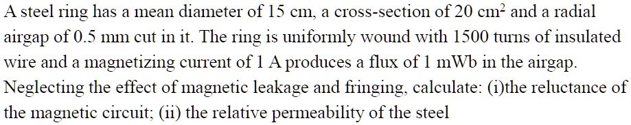 SOLVED: A steel ring has a mean diameter of 15 cm, a cross-section of ...