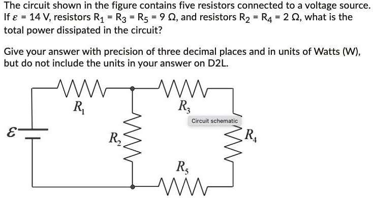 SOLVED: The circuit shown in the figure contains five resistors connected to a voltage source ...