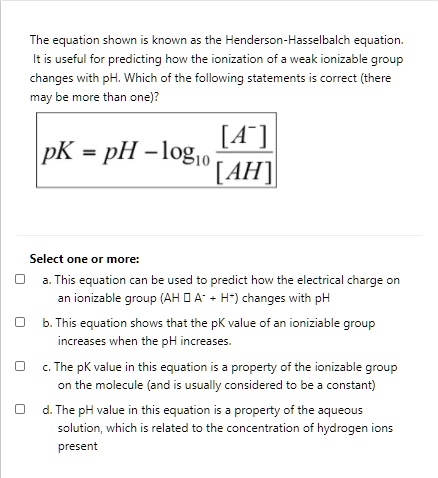 SOLVED: The equation shown known as the Hendlerson-Hasselbalch equation ...