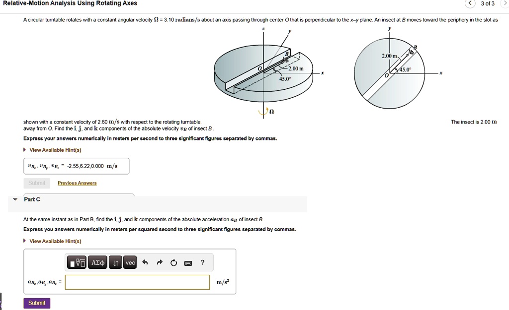Solved Relative Motion Analysis Using Rotating Axes Part C A Circular