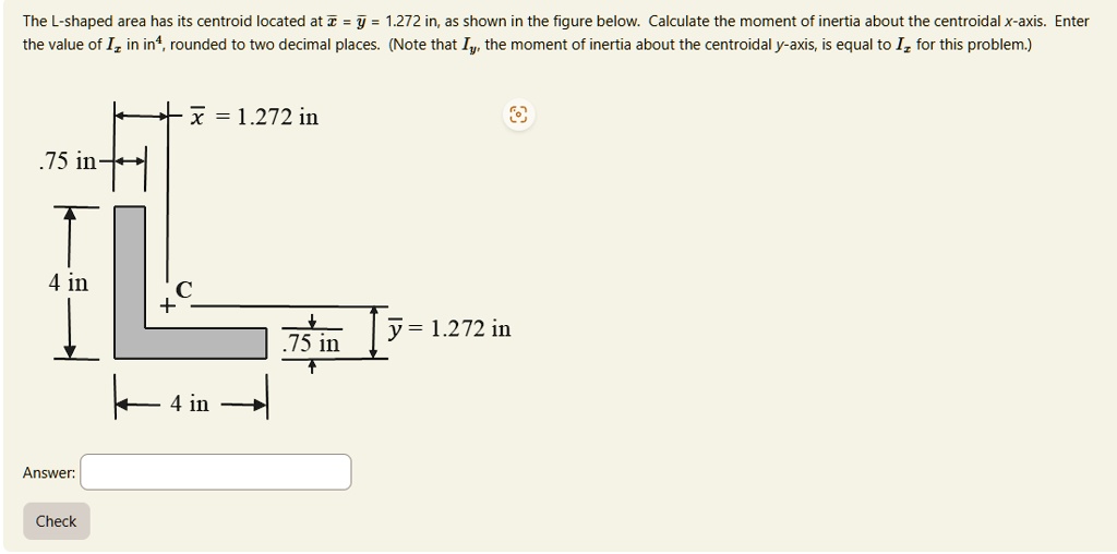 the l shaped area has its centroid located at barx bary 1272 in as ...
