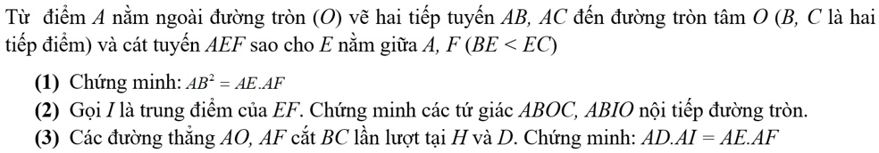 SOLVED: Tiáº¿p Ä‘iá»ƒm A náº±m ngoÃ i Ä‘Æ°á» ng trÃ²n (O) vá»›i hai tiáº¿p tuyáº¿n AB, AC Ä‘áº¿n ...