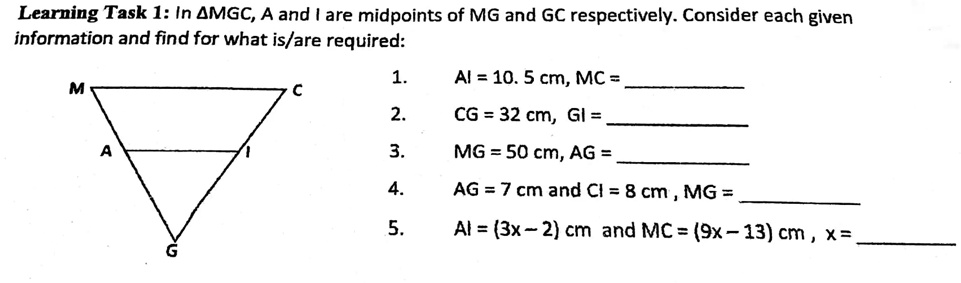 Learning Task 1: In MGC, A and I are midpoints of MG and GC ...