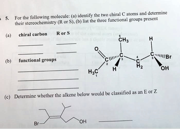 SOLVED:For the following molecule: (a) identify the two chiral â‚¬ ...