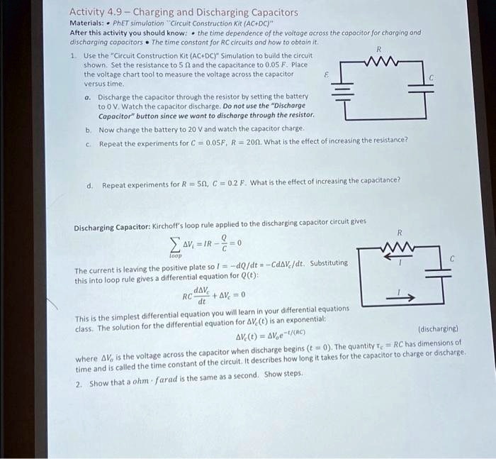 SOLVED: Activity 4.9 - Charging and Discharging Capacitors Materials ...