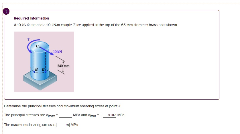 SOLVED: Required informatlon A 10-kN force and a 1.0-kN-m couple T are applled at the top of the ...