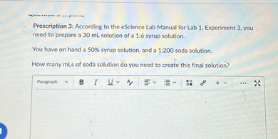 Prescription 3: According to the eScience Lab Manual for Lab 1, Experiment 3, you need to ...