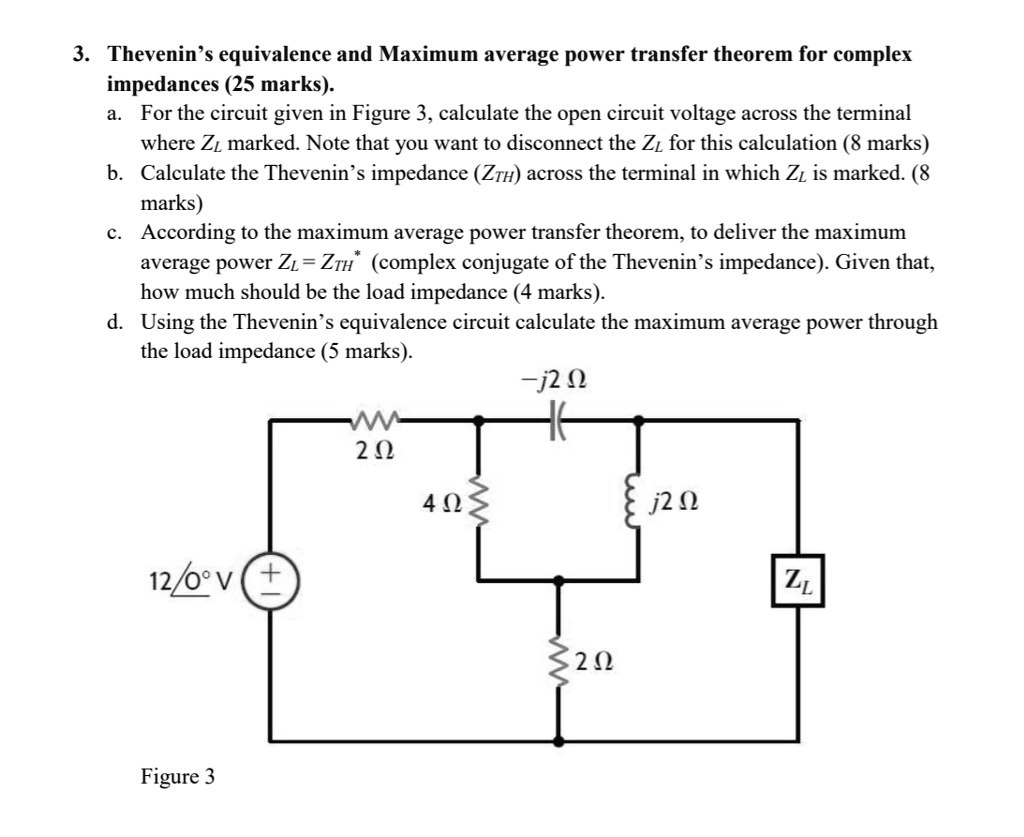 3 thevenins equivalence and maximum average power transfer theorem for complex impedances 25 ...