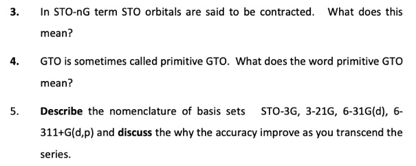 in sto ng term sto orbitals are said to be contracted what does this ...