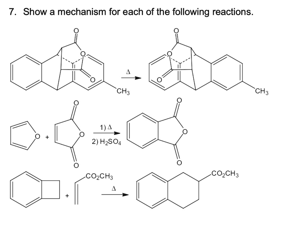 7. Show a mechanism for each of the following reactions: CH3 CH3 1) 4 2) H2SO4 CO2CH3 CO2CH3