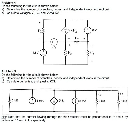 SOLVED: Problem 4: Do the following for the circuit shown below: a) Determine the number of ...