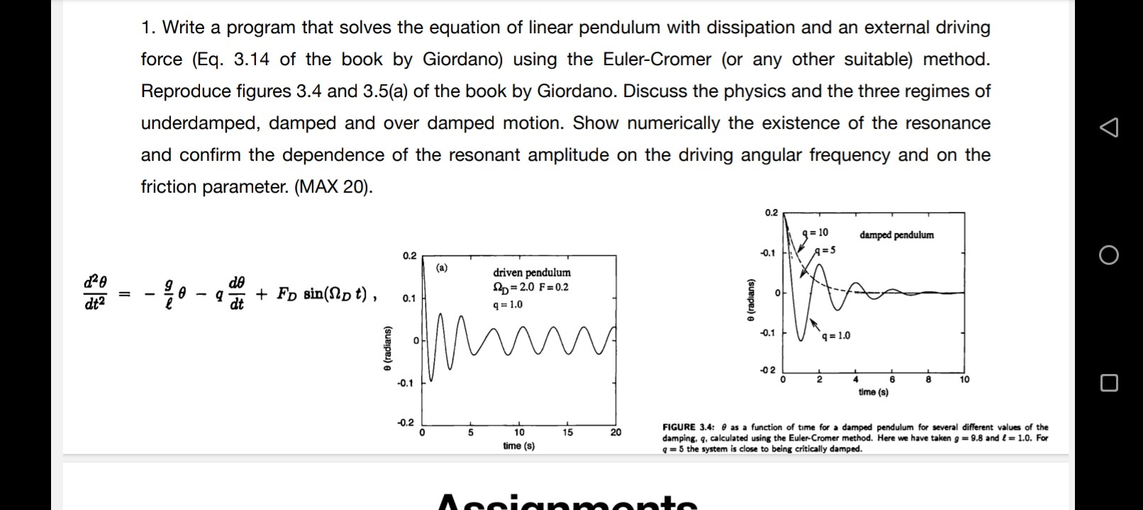 SOLVED: 1. Write a program that solves the equation of linear pendulum ...