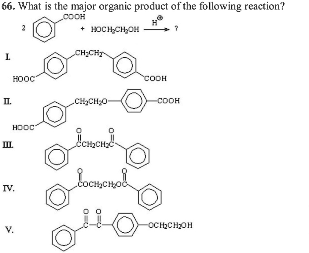 66 what is the major organic product of the following reaction cooh 0 h ...